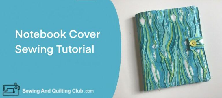 Notebook Cover Sewing Tutorial
