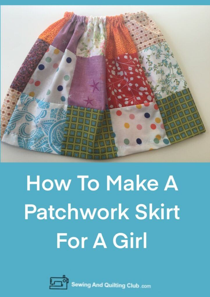 How To Make Patchwork Skirt For A Girl