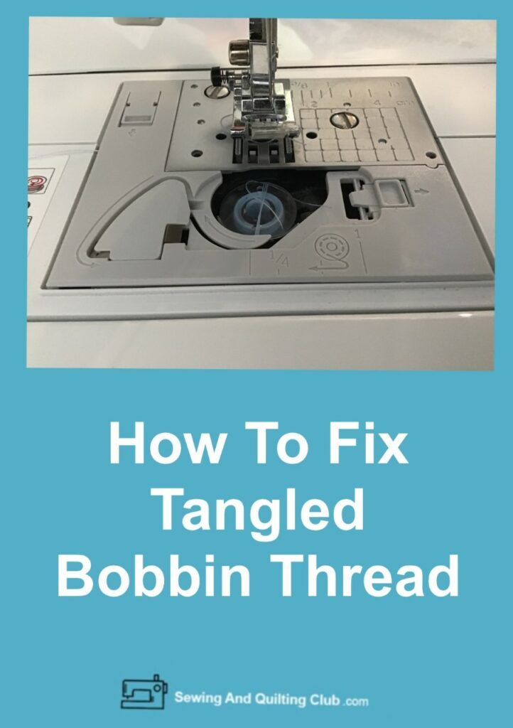 Fix Tangled Bobbin Thread