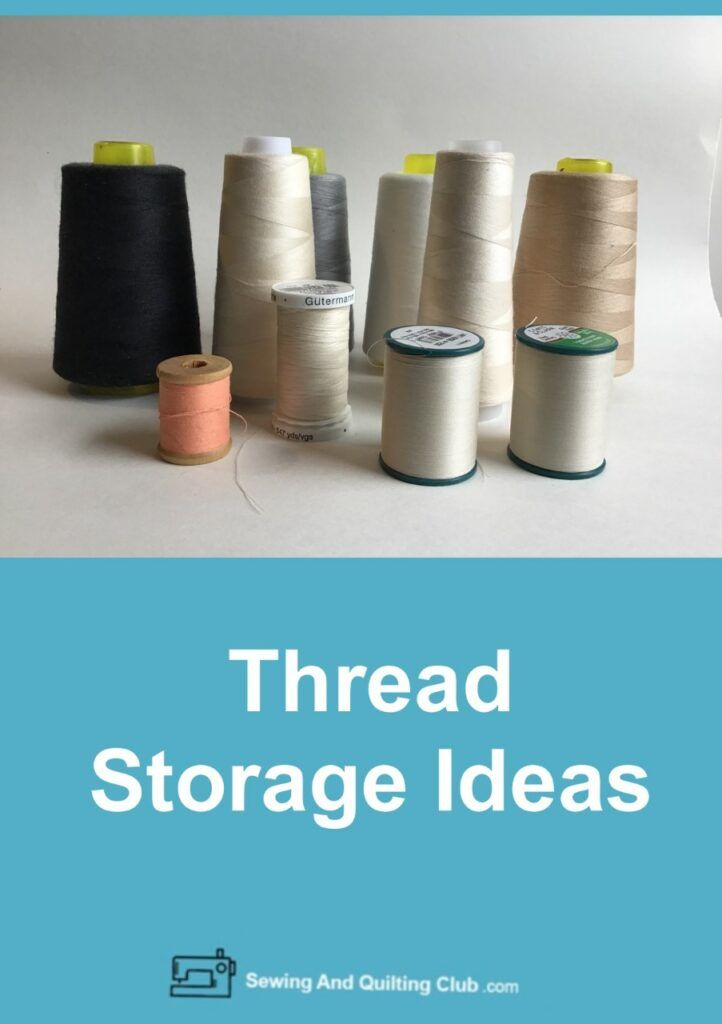 Thread Storage Ideas - Sewing Room Organization