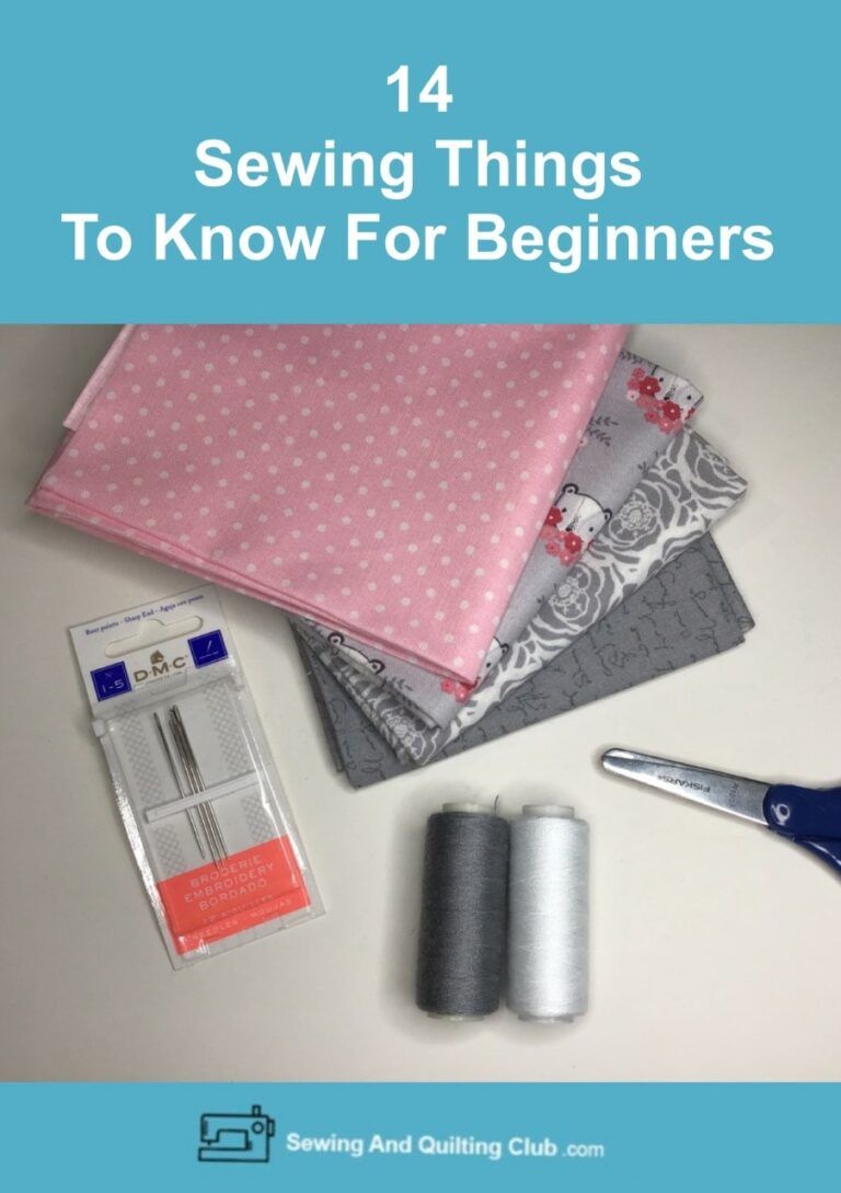 14 Sewing Things To Know For Beginners (Read This First!)